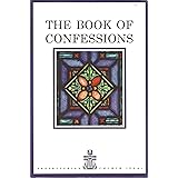 The Book of Confessions: Presbyterian Church General Assembly ...
