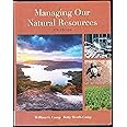 Managing Our Natural Resources: Camp, William G., Heath-Camp, Betty ...
