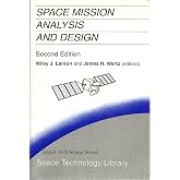 Space Mission Analysis and Design, 3rd edition (Space Technology ...