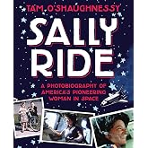 Amazon.com: Sally Ride: A Photobiography of America's Pioneering Woman ...