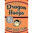 Amazon.com: Dragon Hoops: 9781626720794: Yang, Gene Luen: Books