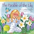 Amazon.com: The Parable of the Lily: An Easter and Springtime Book for ...