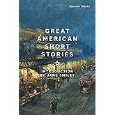 100 Great American Short Stories: Bierce, Chopin, Crane, Hawthorne ...