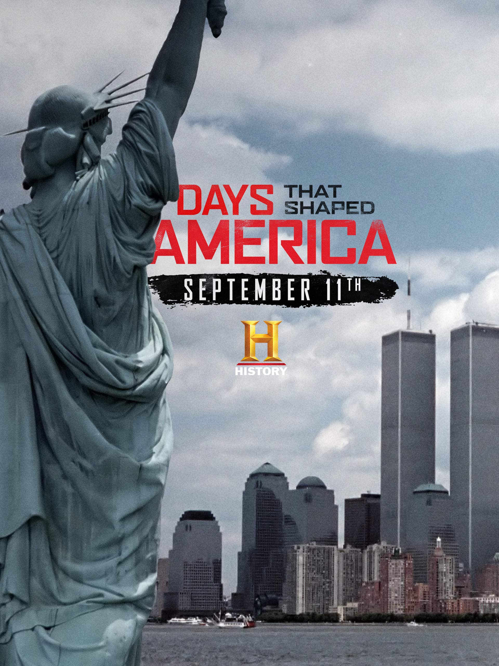 Watch Days that Shaped America: September 11th Season 1 | Prime Video