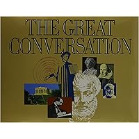 The Great Conversation (Great Books of the Western World): Robert ...
