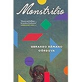 Amazon.com: Monstrilio: A Novel: 9781638930365: Córdova, Gerardo Sámano ...
