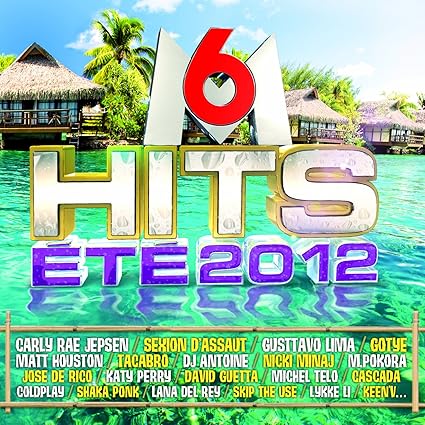 M6 Hits Eté 2012: Compilation: Amazon.fr: CD et Vinyles}