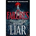 The Failures: Liar, Benjamin: 9780756415273: Amazon.com: Books