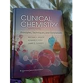 Clinical Chemistry: Principles, Techniques, Correlations: Principles ...