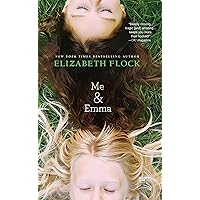 Amazon.com: Me & Emma: 9780778313984: Flock, Elizabeth: Books