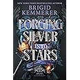 Amazon.com: Forging Silver into Stars (Standard Edition): 9781547613007 ...