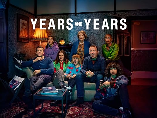 Watch Years and Years - Season 1 | Prime Video