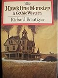 Hawkline Monster: Richard brautigan: 9780671437862: Amazon.com: Books
