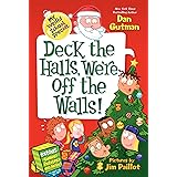 My Weird School #14: Miss Holly Is Too Jolly!: A Christmas Holiday Book ...