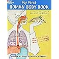 My First Human Body Book: Wynne, Patricia J., Silver, Donald M ...