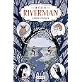 Amazon.com: The Riverman (The Riverman Trilogy, 1): 9780374363093 ...