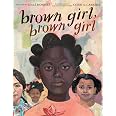 Brown Girl, Brown Girl: Honoré, Leslé, Cabrera, Cozbi A.: 9780316314039 ...