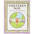 Chester's Way: Henkes, Kevin, Henkes, Kevin: 9780688154721: Books ...