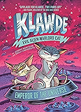 Klawde: Evil Alien Warlord Cat: The Spacedog Cometh #3 - Kindle edition ...