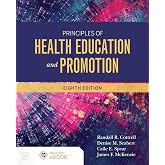 Principles and Foundations of Health Promotion and Education (6th ...