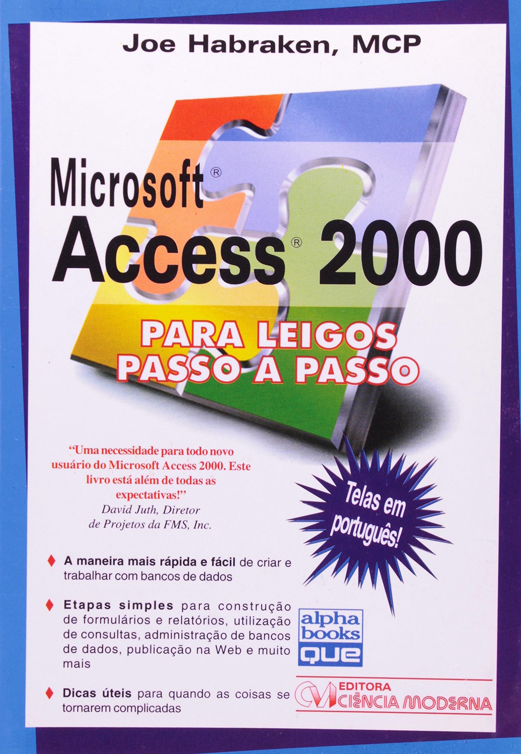 Microsoft Access 2000 Para Leigos - Passo A Passo PDF Joe Habraken