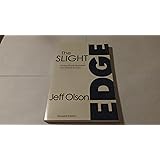 The Slight Edge: Turning Simple Disciplines into Massive Success and ...