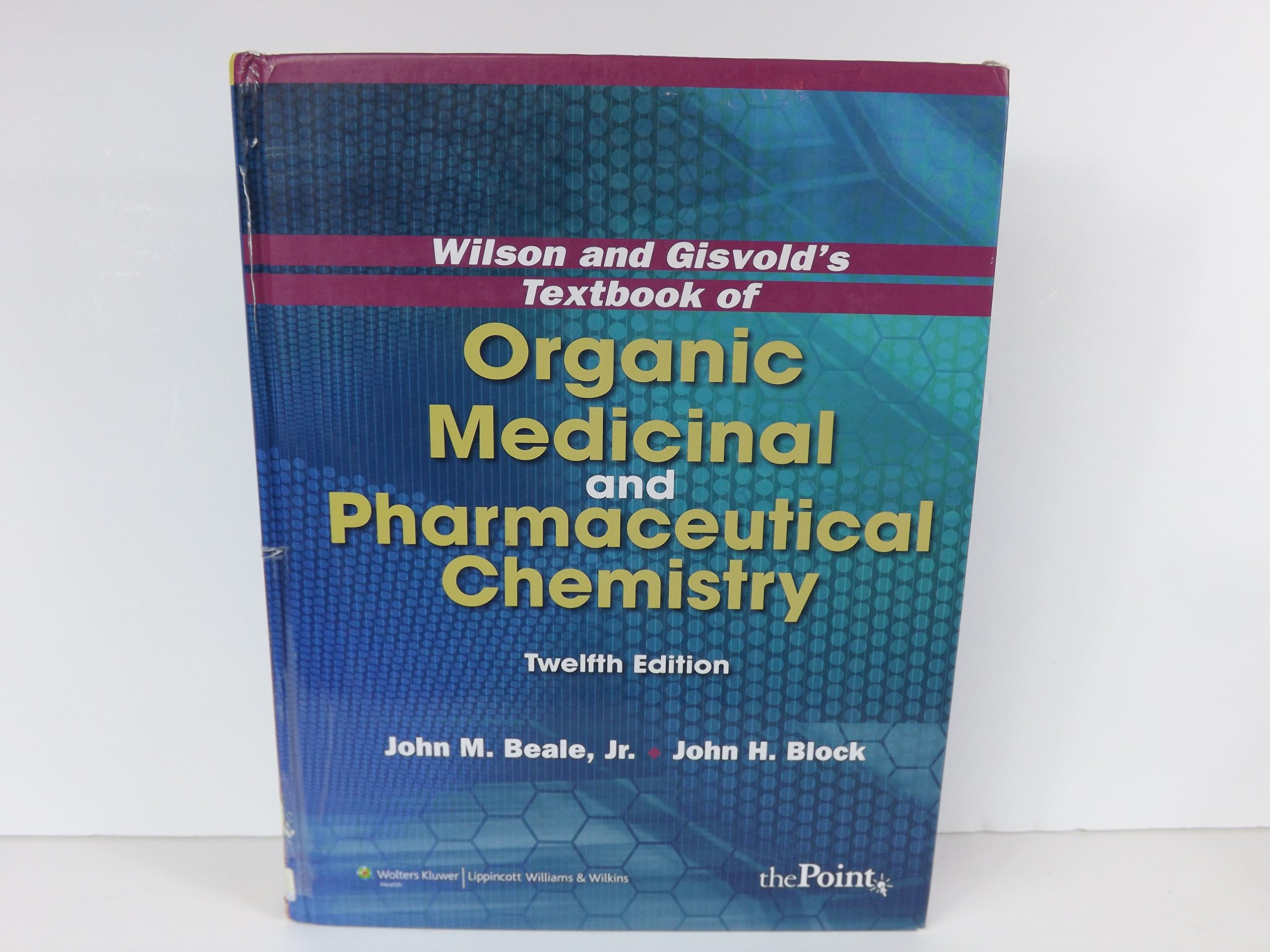 Mua Wilson and Gisvold's Textbook of Organic Medicinal and Pharmaceutical Chemistry Wilson and ...