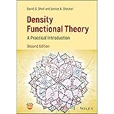 Density Functional Theory: A Practical Introduction: Sholl, David S ...