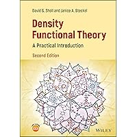 Density Functional Theory: A Practical Introduction: Sholl, David S., Steckel, Janice A ...