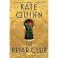 Amazon.com: The Briar Club: A Novel: 9780063357877: Quinn, Kate: Books