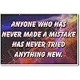 Amazon.com: "Anyone Who Has Never Made a Mistake Has Never Tried ...