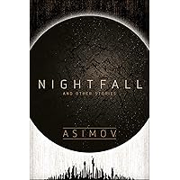Nightfall and Other Stories: Asimov, Isaac: 9780593357460: Amazon.com ...