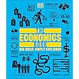 The Economics Book: Big Ideas Simply Explained (DK Big Ideas): DK ...