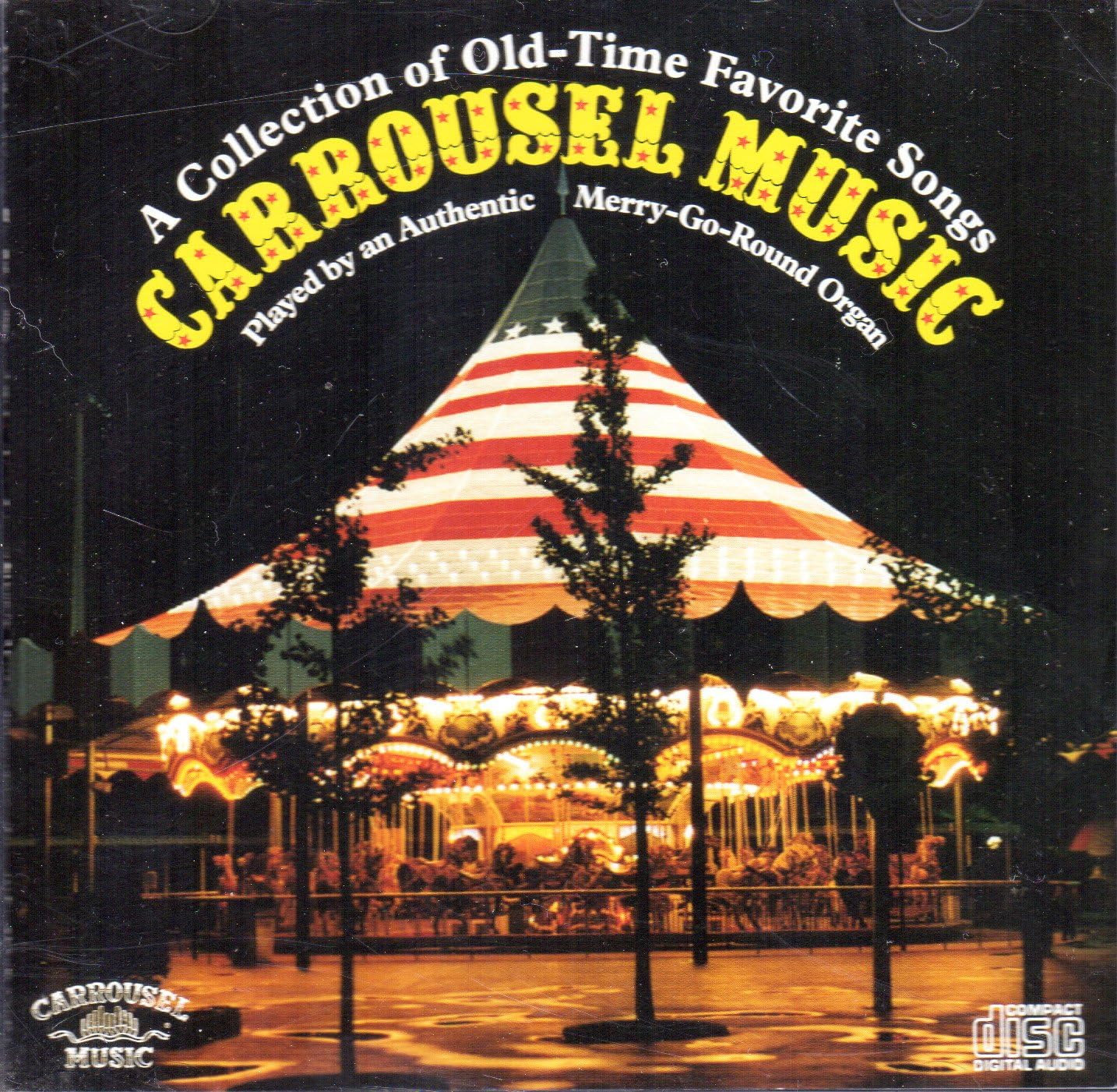 Carrousel (A Collection of Old-Time Favorite Songs) Carousel (UK Import ...