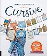 Creative Adventures in Cursive: Write with glue, string, markers, paint ...