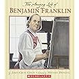 The Amazing Life of Benjamin Franklin: Giblin, James, Dooling, Michael ...