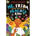 Me, Frida, and the Secret of the Peacock Ring (Scholastic Gold ...