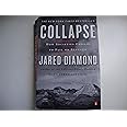 Collapse: How Societies Choose to Fail or Succeed: Diamond, Jared: 9780143036555: Amazon.com: Books