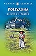 Amazon.com: Pollyanna (9780140366822): Eleanor H. Porter, Neil Reed: Books