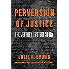 Amazon.com: Filthy Rich: A Powerful Billionaire, the Sex Scandal that Undid Him, and All the ...