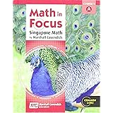 Math in Focus, Grade 6-8: Singapore Math, Student Edition (Math in Focus: Singapore Math ...