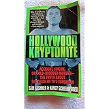 Hollywood Kryptonite: The Bulldog, the Lady, and the Death of Superman ...