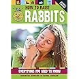 How to Raise Rabbits: Everything You Need to Know (FFA): Johnson ...
