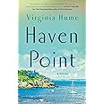 Haven Point: A Novel: Hume, Virginia: 9781250266521: Amazon.com: Books
