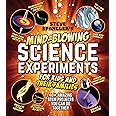 Steve Spangler's Mind-Blowing Science Experiments for Kids and Their ...