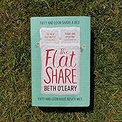The Flatshare: Amazon.co.uk: O'Leary, Beth: 9781787474406: Books