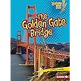 The Golden Gate Bridge (Lightning Bolt Books ® ― Famous Places ...