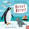 Amazon.com: Can You Say It, Too? Brrr! Brrr!: 9780763696221: Nosy Crow ...
