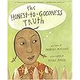 The Honest-to-Goodness Truth: McKissack, Patricia C., Potter, Giselle ...