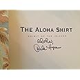 The Aloha Shirt: Spirit Of The Islands: Dale Hope, Rosemary Wray ...